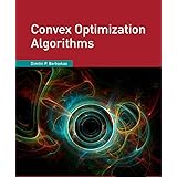 Algorithms for Convex Optimization: Vishnoi, Nisheeth K.: 9781108741774: Amazon.com: Books