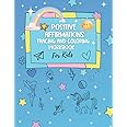 Positive Affirmations Tracing and Coloring Workbook for Kids: Fun and ...