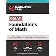 GMAT Foundations of Math: 900+ Practice Problems in Book and Online ...