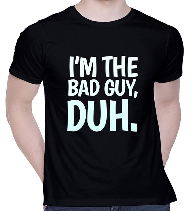 CreativiT Graphic Printed T-Shirt for Unisex I am Bad Guy for Dark ...