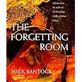 The Forgetting Room: Bantock, Nick: 9780002251761: Amazon.com: Books