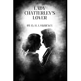 Amazon.com: Lady Chatterley's Lover by D.H. Lawrence - Restored Modern ...