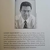 Why Does He Do That?: Inside the Minds of Abusive and Controlling Men ...