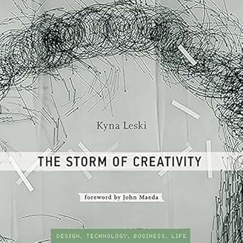 Amazon.com: The Storm of Creativity: Simplicity: Design, Technology ...