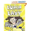 Lunch Lady and the Schoolwide Scuffle: Jarrett J. Krosoczka ...