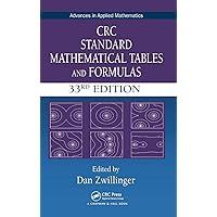 CRC Standard Mathematical Tables and Formulas (Advances in Applied ...