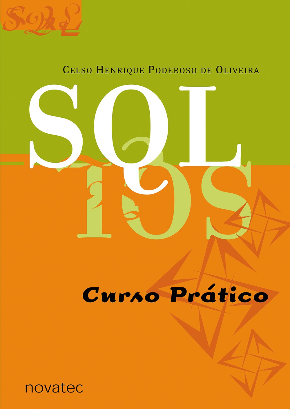 SQL. Curso Prático PDF Celso Henrique Poderoso de Oliveira