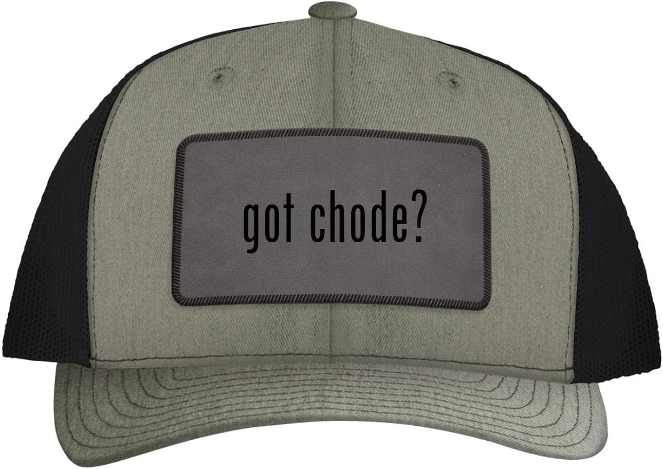 got Chode? - Leather Grey Patch Engraved Trucker Hat, Heather-Black ...