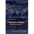 Maps of Time: An Introduction to Big History (Volume 2): Christian ...