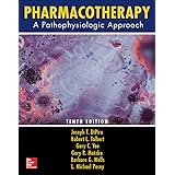 Pharmacotherapy Casebook: A Patient-Focused Approach, Tenth Edition ...