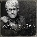 Matt Maher - The Love in Between - Amazon.com Music