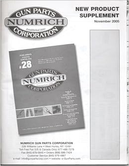 Numrich Gun Parts Firearms Parts Catalog #28: Various: Amazon.com: Books