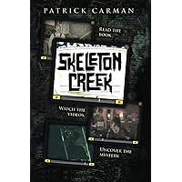 The Skeleton Creek #3: Crossbones (3): Patrick Carman: 9780545249942 ...
