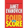 Four to Score (Stephanie Plum Novels): Evanovich, Janet: 9780312675097 ...
