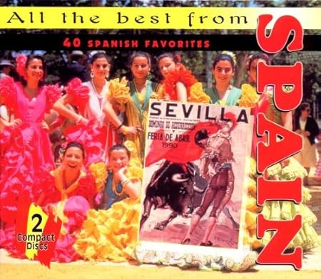 Various Artists - All The Best From Spain: 40 Spanish Favorites [2-CD ...