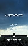 Auschwitz : The Nazis & The 'Final Solution': Amazon.co.uk: Laurence ...