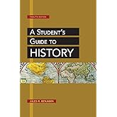 A Student's Guide to History: Benjamin, Jules R.: 9780312535025: Amazon ...