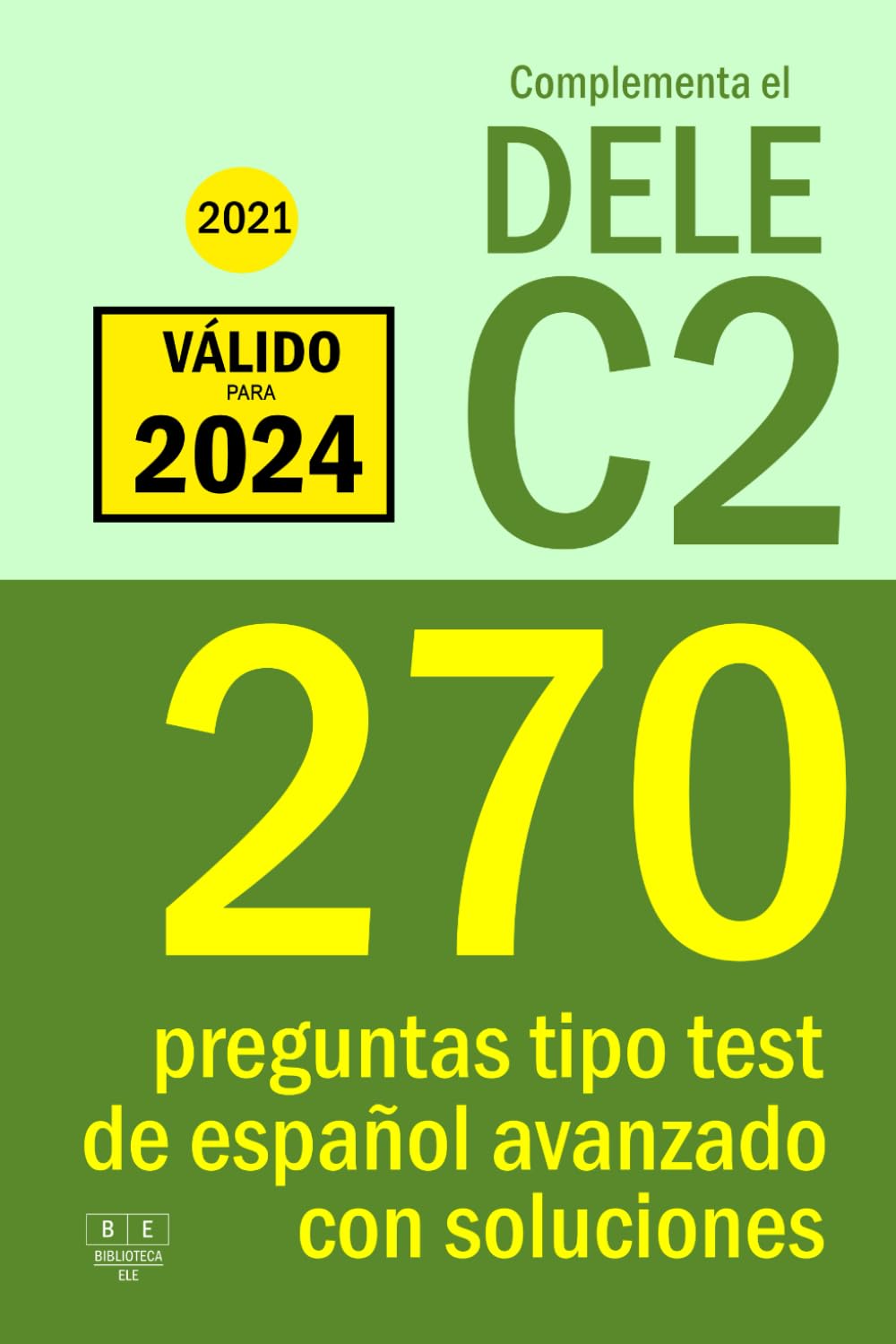 Mua Complementa el DELE C2 - 2021: 270 preguntas tipo test de español ...