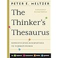 The Thinker's Thesaurus: Sophisticated Alternatives to Common Words ...