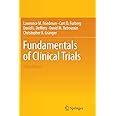 Fundamentals of Clinical Trials: 9783319307732: Medicine & Health ...