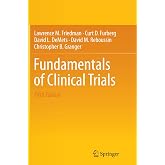 Fundamentals of Clinical Trials: 9783319185385: Medicine & Health ...