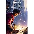 Kingston and the Magic Stone: A Decodable Chapter Book (The Science of ...