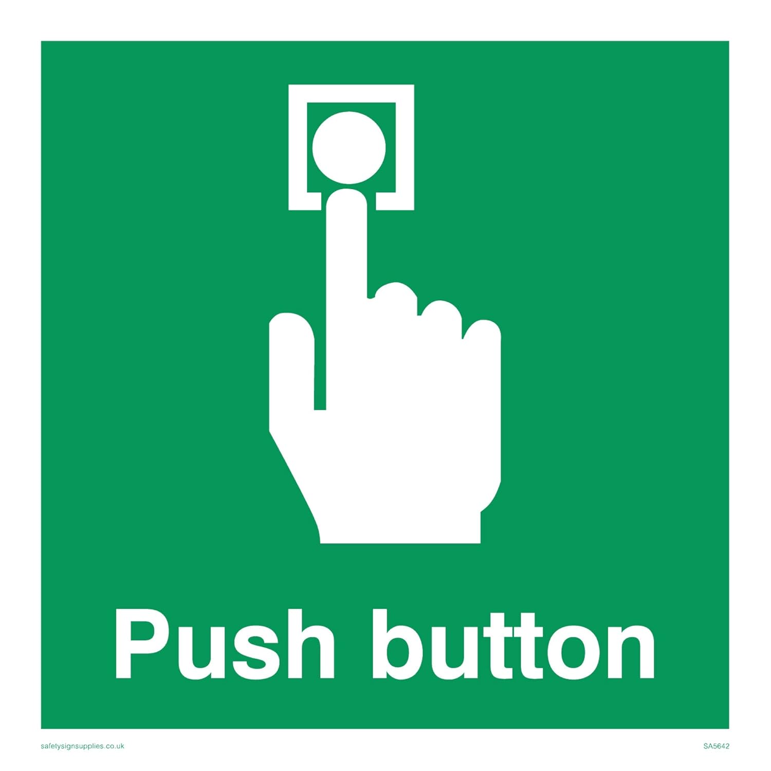Viking Signs SA5642-S15-V”Push Button” Sign, Vinyl, 150 mm H x 150 mm W ...