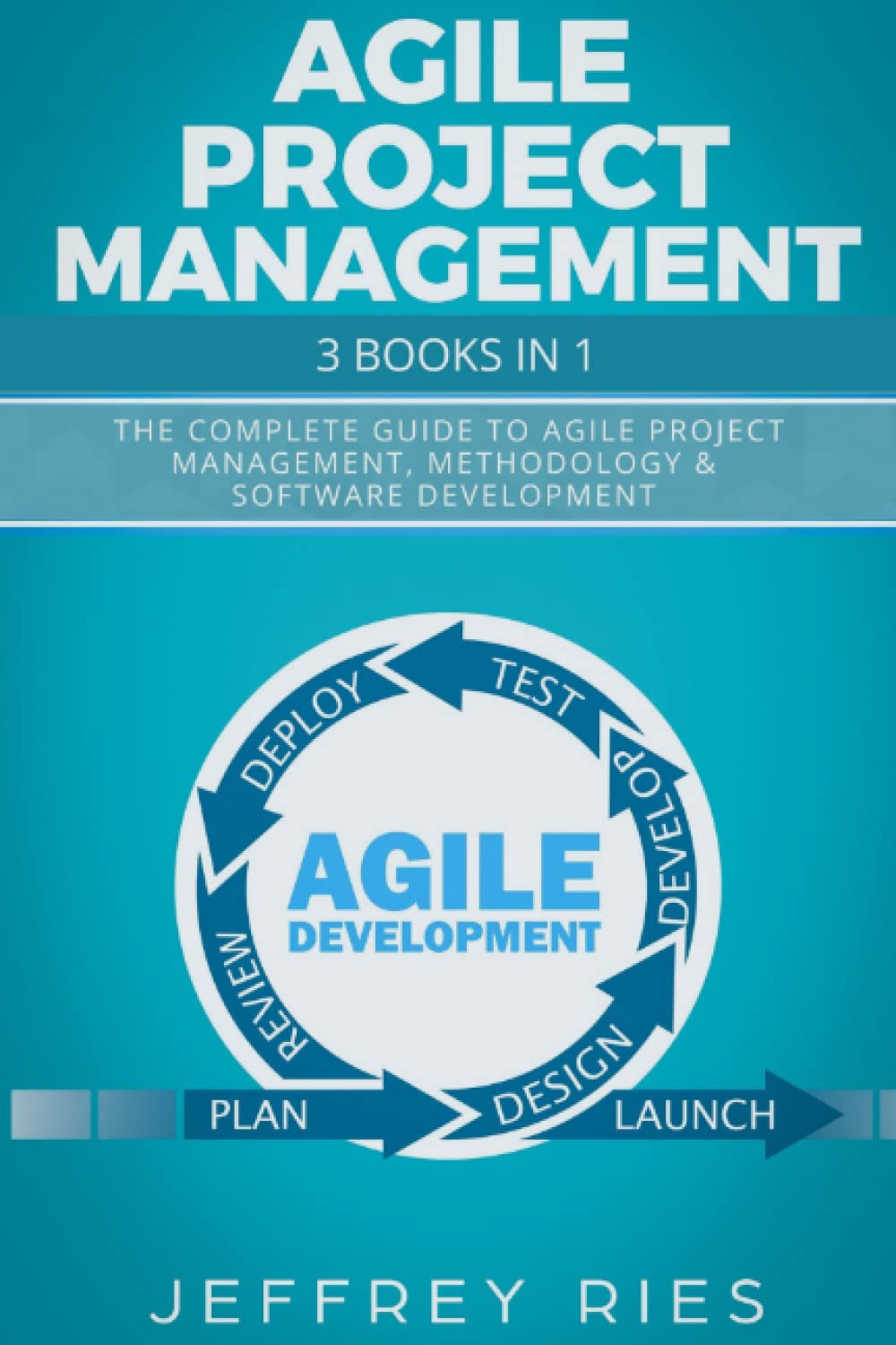 Mua Agile Project Management: 3 Books in 1: The Complete Guide to Agile ...