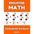 Singapore Math Kindergarten: Math For Kindergarten Workbook ( Addition ...