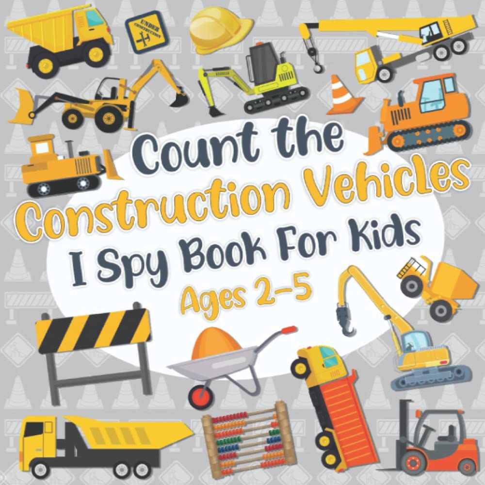 Mua Count The Construction Vehicles! I Spy Book for Kids Ages 2-5 ...