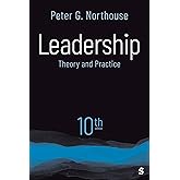 Leadership: Theory and Practice, 7th Edition: Northouse, Peter G ...