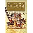 The Travels of Ibn Battutah: Battutah, Ibn, Mackintosh-Smith, Tim ...