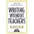 Writing With Power: Techniques for Mastering the Writing Process ...