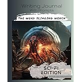 Writing Journal with Prompts - Fantasy Edition: From The Word Slinging ...