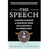 The Speech: A Historic Filibuster on Corporate Greed and the Decline of ...