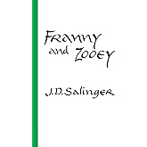 Amazon.com: Franny and Zooey: 9780316450720: Salinger, J. D.: Books