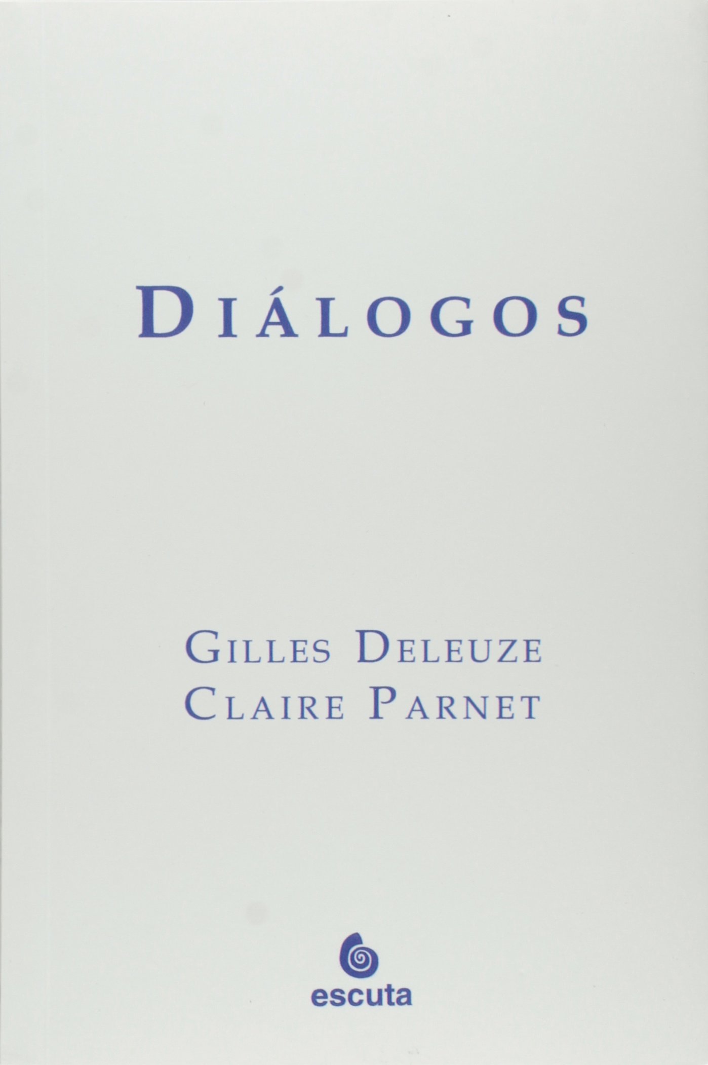 Diálogos PDF Gilles Deleuze, Claire Parnet