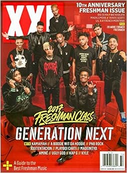 XXL Magazine Summer 2017 XXXTentacion, Kap G, Amine, Kamaiyah ...