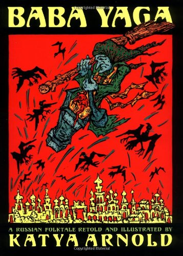 Baba Yaga: Arnold, Katya: 9781558585935: Books: Amazon.com