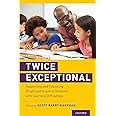 Amazon.com: Twice Exceptional: Supporting and Educating Bright and ...