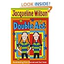 Double Act: Jacqueline Wilson, Nick Sharratt, Sue Heap: 9780440867593 ...