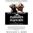 Darwin's Black Box: The Biochemical Challenge to Evolution: Behe ...