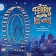 Mr Ferris And His Wheel Book