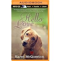 Amazon.com: Hello Love: 9781491534939: Karen McQuestion, Dan John ...