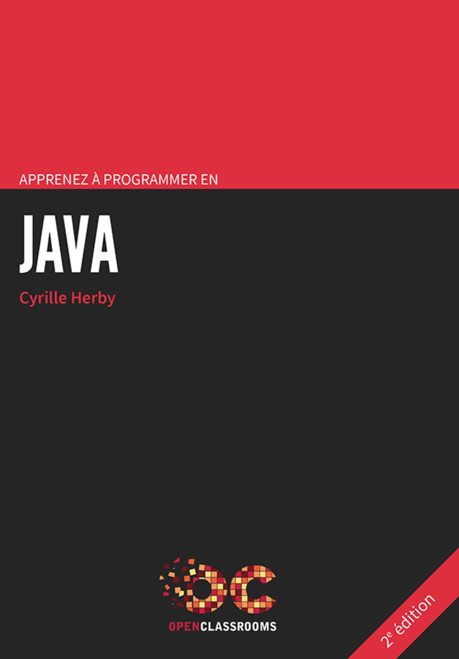 Apprenez ? programmer en Java - OpenClassrooms