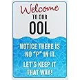 Amazon.com : Eyoloty 14 x 10" Funny Pool Sign "Welcome To Our OOL ...