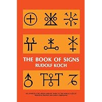 The Book of Signs (Dover Pictorial Archive): Koch, Rudolf ...