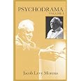 PSYCHODRAMA (VOLUME): Moreno, Jacob Levy: 9781733625807: Amazon.com: Books