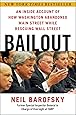 Bailout: An Inside Account of How Washington Abandoned Main Street ...