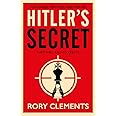 Amazon.com: Hitlers Secret: 9781838770297: Rory Clements: Books